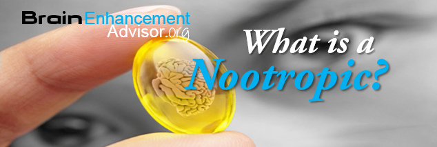 » What is a Nootropic?